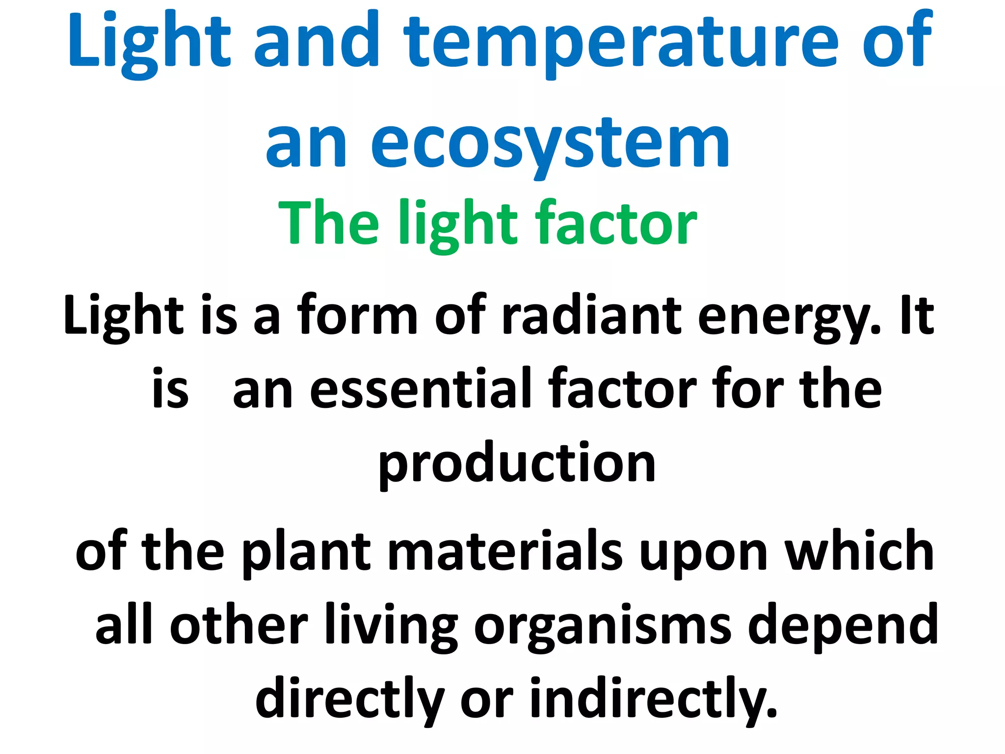 Light and temperature of an ecosystem | PPTX