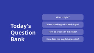 Grade 8 Light and Vision..............pptx
