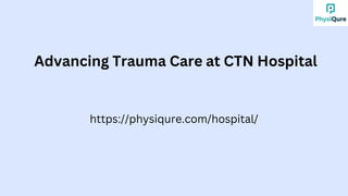 CTN Hospital | PPT