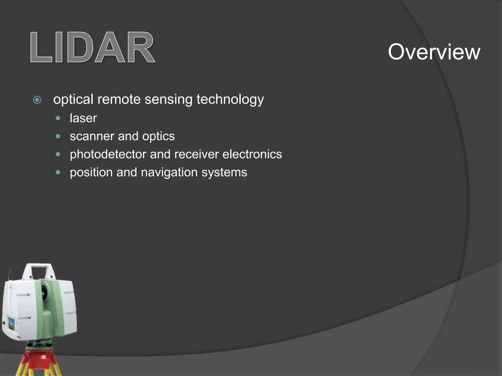 Light Detection And Ranging (useless in slideshare, must be downloaded ...