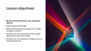 Light Dispersion (Grade 10 Physical sciences) | PDF