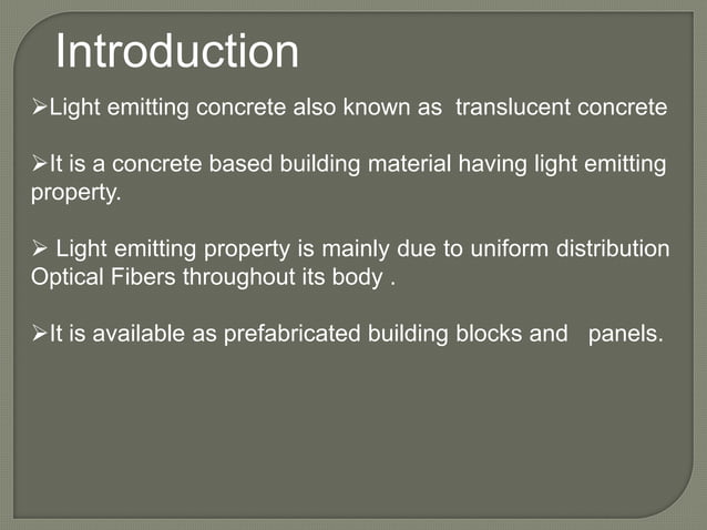 Light emitting concrete [OR] Translucent concrete | PPTX