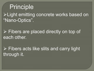 Light emitting concrete [OR] Translucent concrete | PPTX