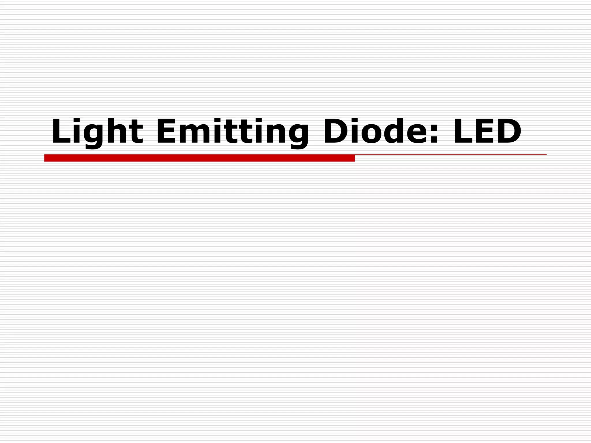 Light Emitting Diode | PPT