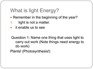 Light energy | PPTX