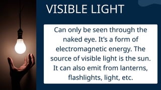 Light Energy and the different sources of light.pptx