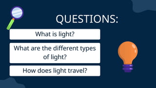 Light Energy and the different sources of light.pptx