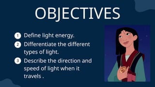 Light Energy and the different sources of light.pptx