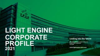 Light engine corporate presentation 2021 final | PPT