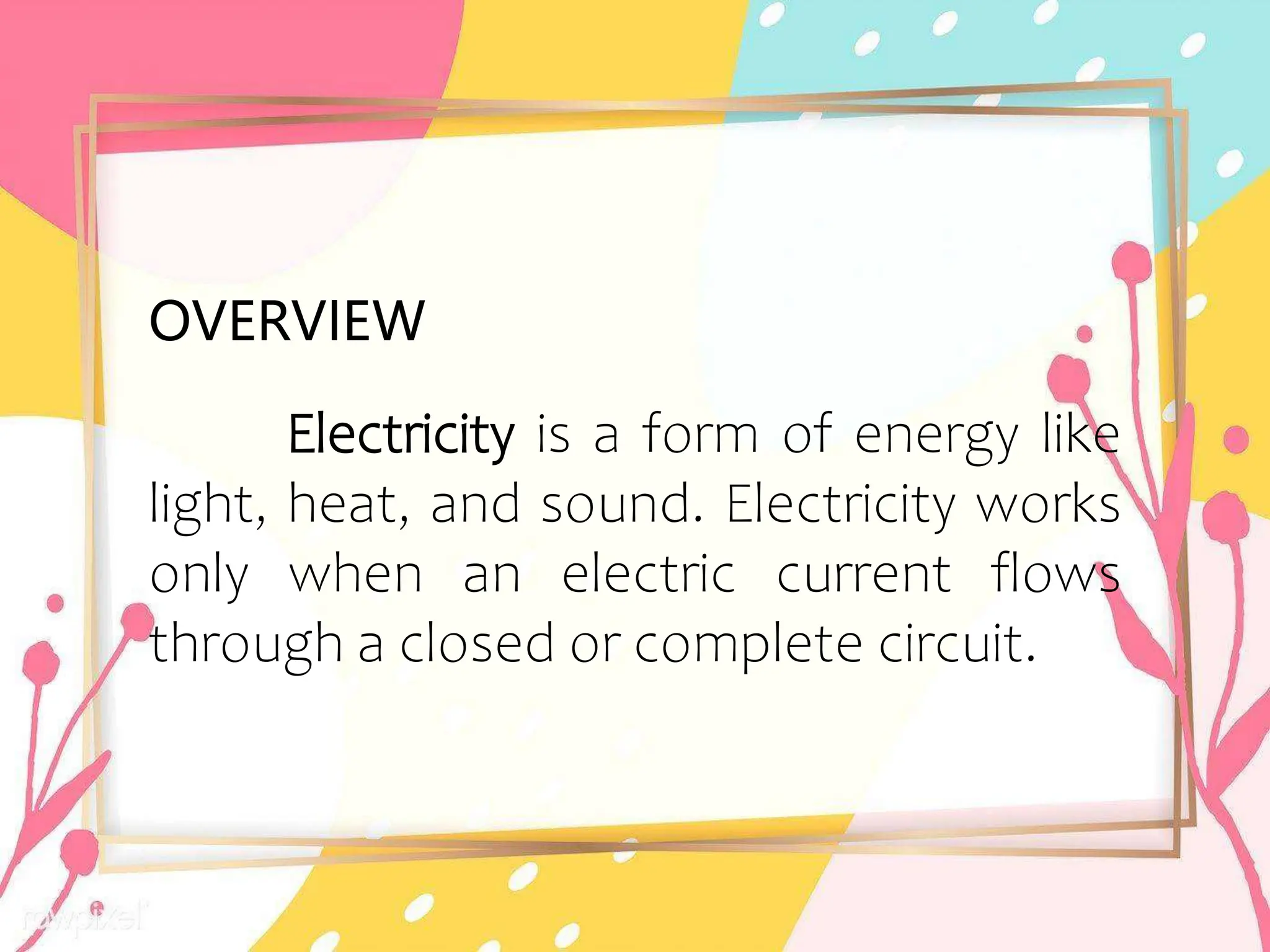 Light Energy, Heat Energy and Electricity Energy | PPTX