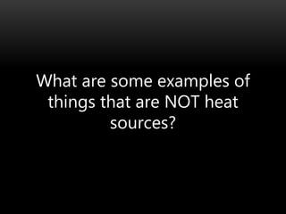 Light Energy, Heat Energy and Electricity Energy | PPTX
