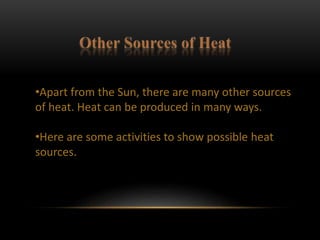 Light Energy, Heat Energy and Electricity Energy | PPTX