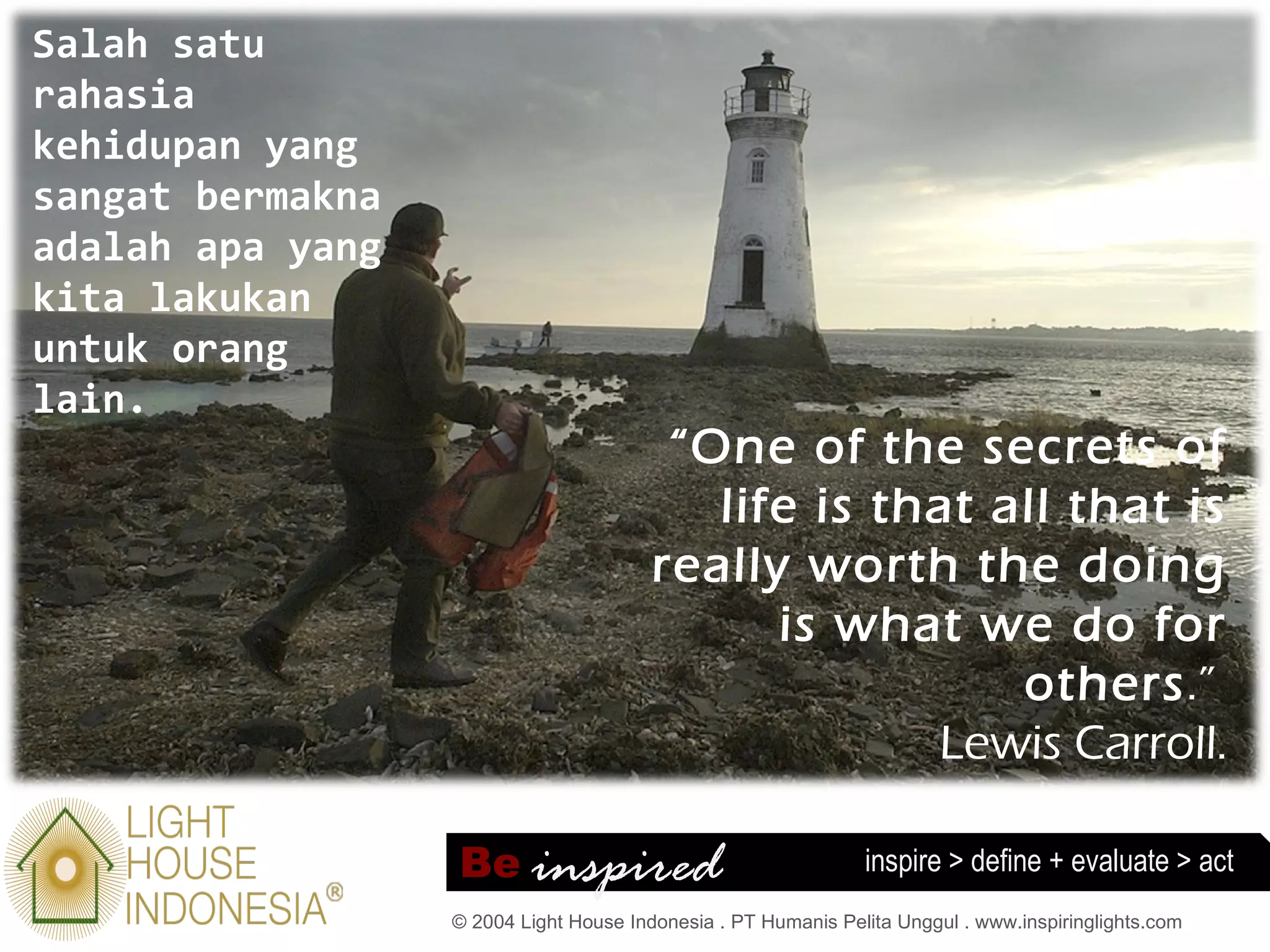 Lighthouse Indonesia, Wisdom | PPT