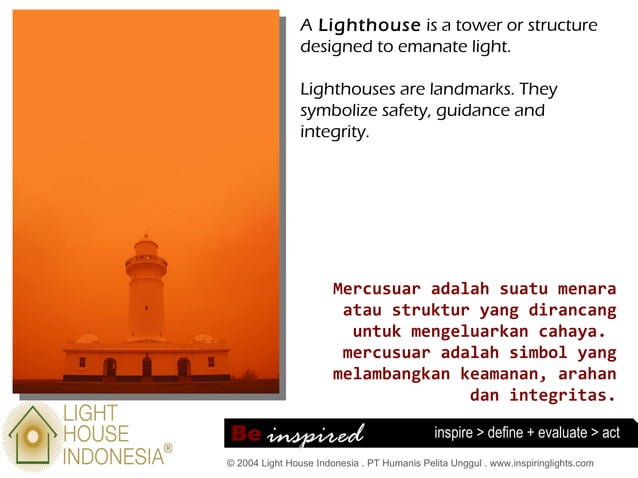 Lighthouse Indonesia, Wisdom | PPT