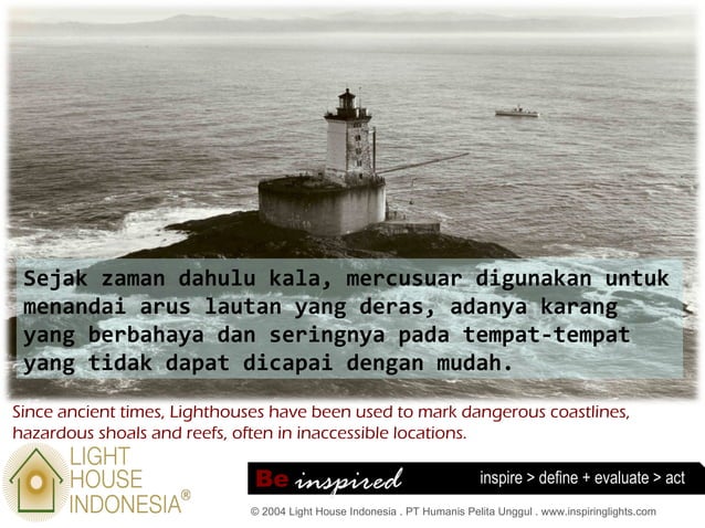 Lighthouse Indonesia, Wisdom | PPT