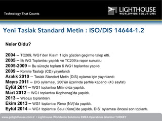 ISO/DIS14644-1.2 Revizyonu ve Getireceği Yenilikler | PPT