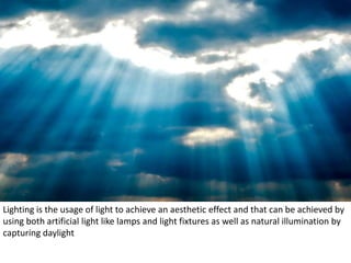 Introduction to Lighting | PPTX