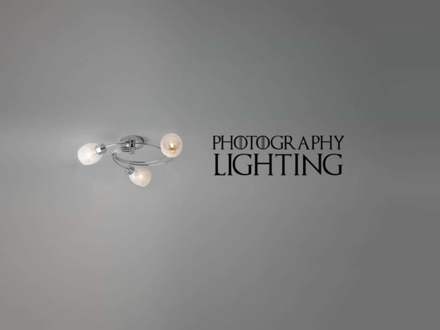 Basic Lighting Concept for Photography | PPTX | Photography | Arts and ...