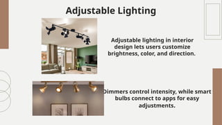 lighting.pptx on lighting and how it is used | PPTX | Interior Decorating | Home & Garden