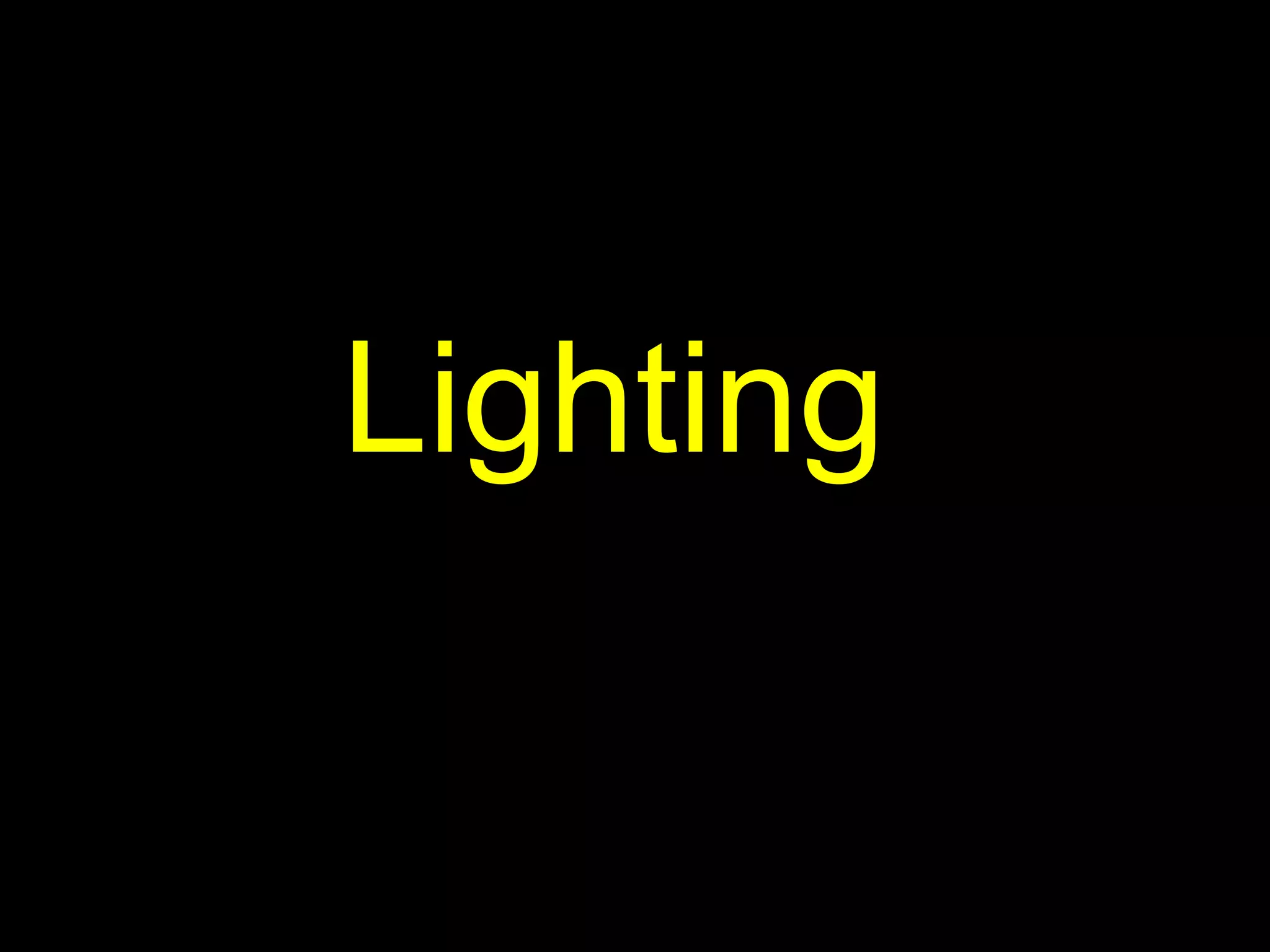 Lighting 1 Types Of Light | PPT