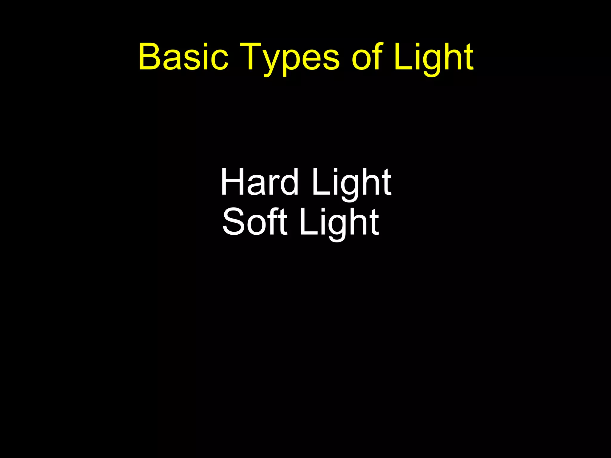 Lighting 1 Types Of Light | PPT