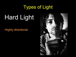 Lighting 1 Types Of Light | PPT