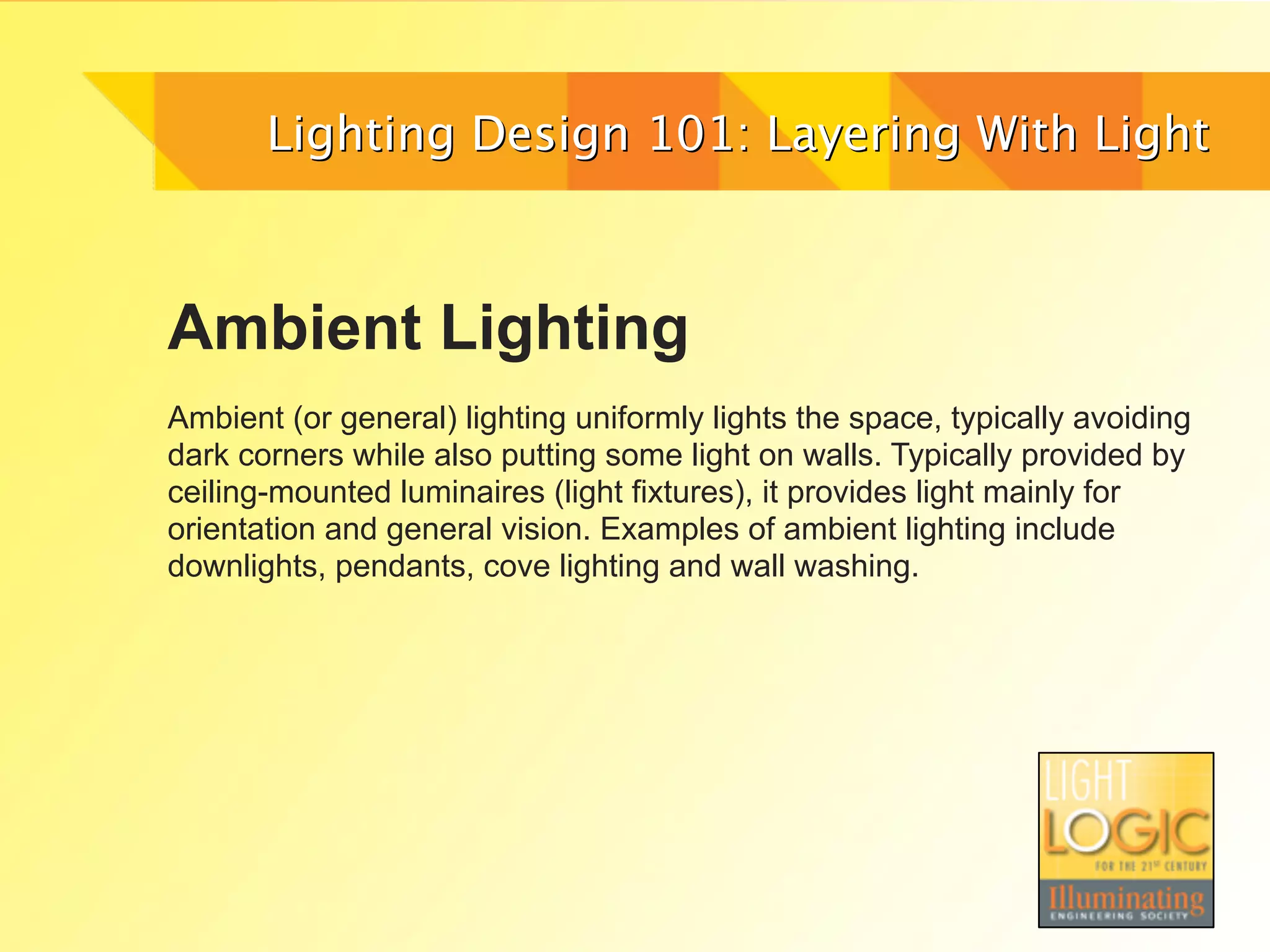 Lighting design 101 layering with light | KEY