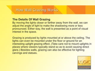 Lighting Design 101 - Wall Grazing And Washing | KEY