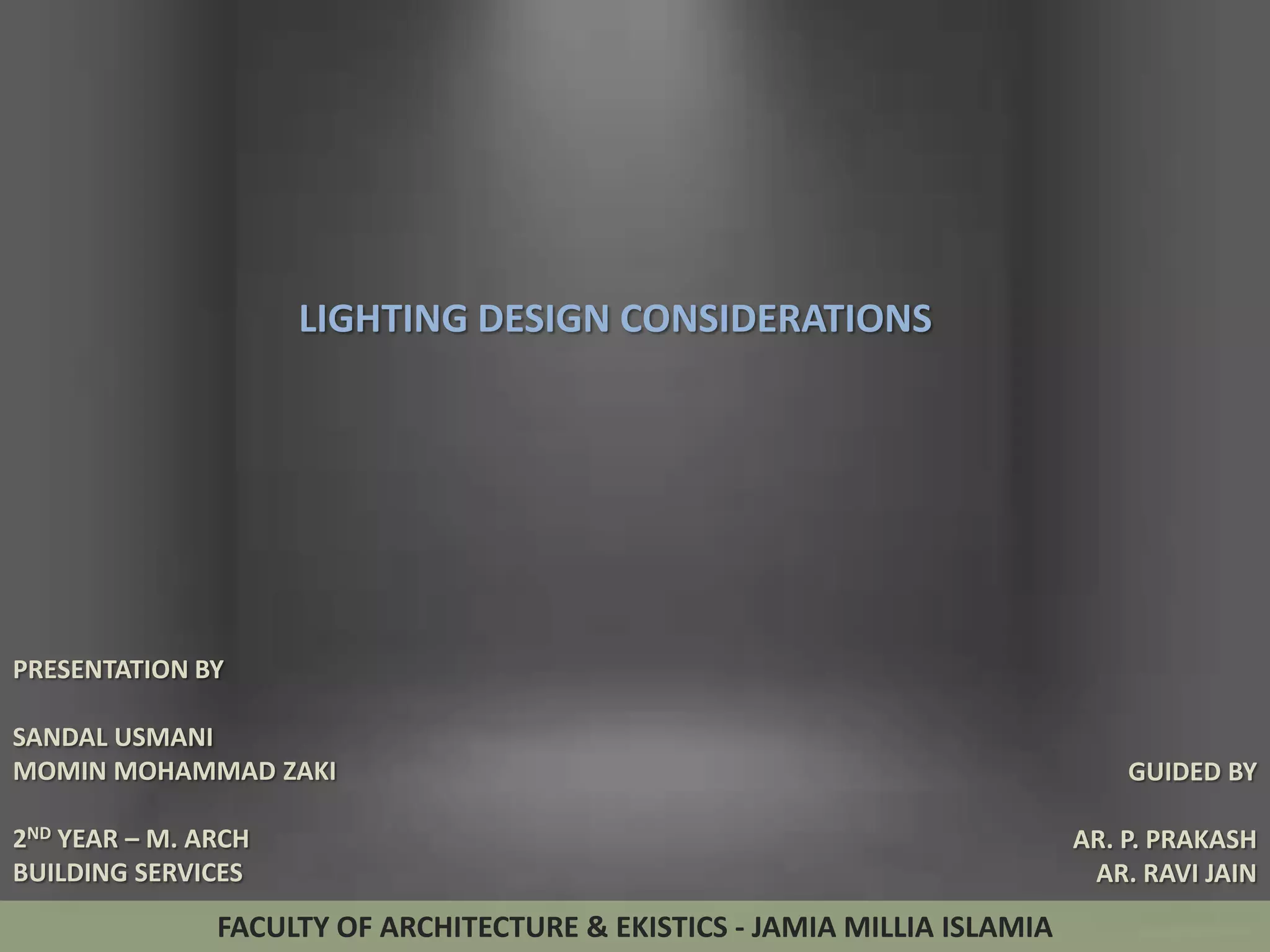 Lighting design considerations | PPTX