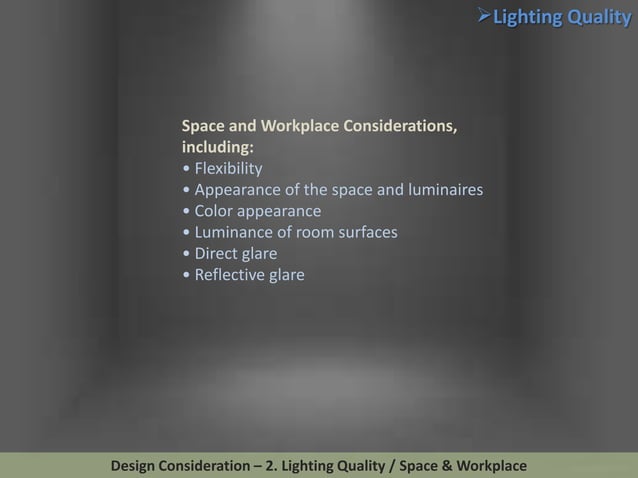 Lighting design considerations | PPTX | Indoor Environmental Quality ...
