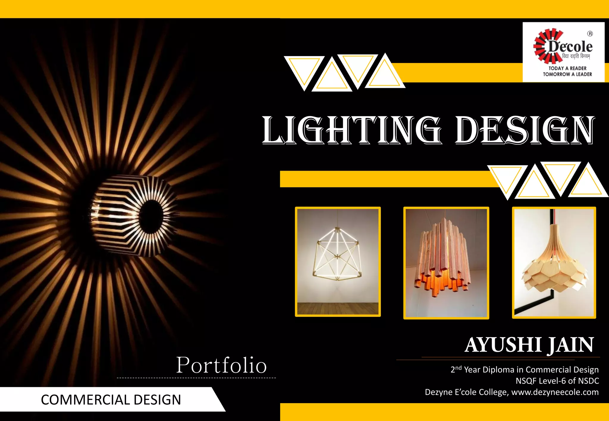 Ayushi Jain, 2nd Year interior Design (Lighting Design Project) | PPT