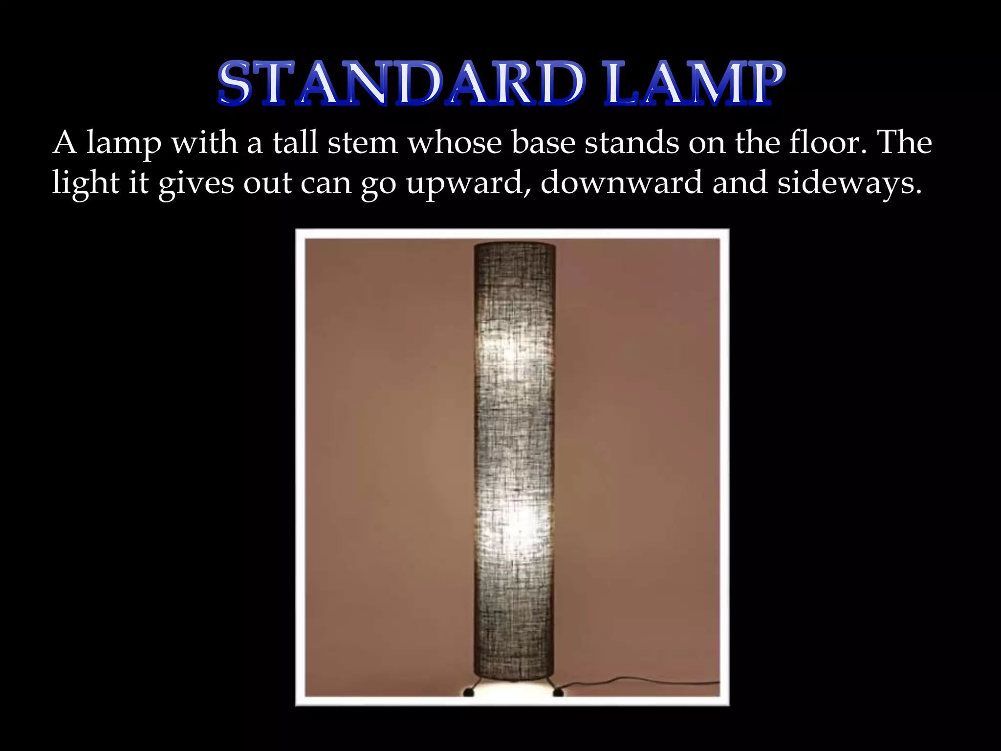 Lighting fixtures types | PPTX