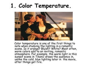 Lighting of a romantic film scene | PPT
