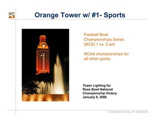 Lighting Of The UT Tower | PPT