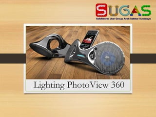 Lighting PhotoView 360 | PPTX