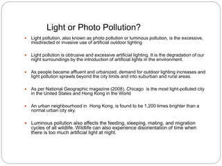 Lighting pollution | PPTX | Eye and Vision Conditions | Diseases and ...