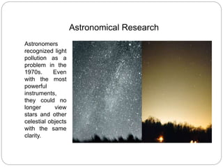 Lighting pollution | PPTX | Eye and Vision Conditions | Diseases and ...