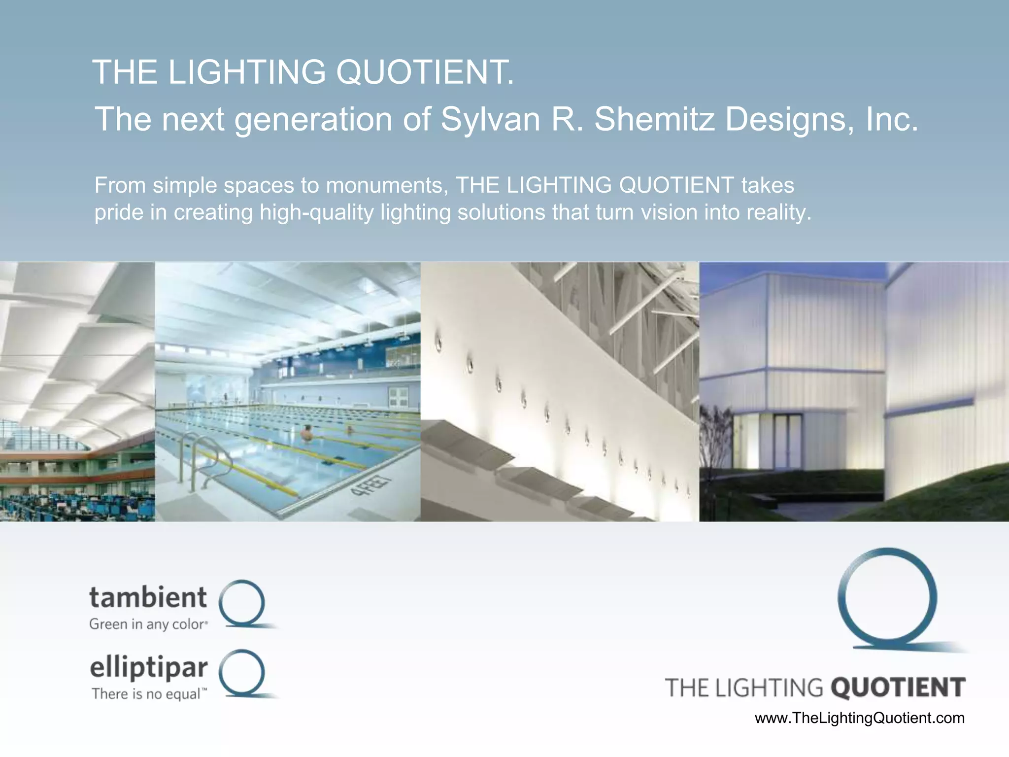 Lighting Quotient General | PPTX
