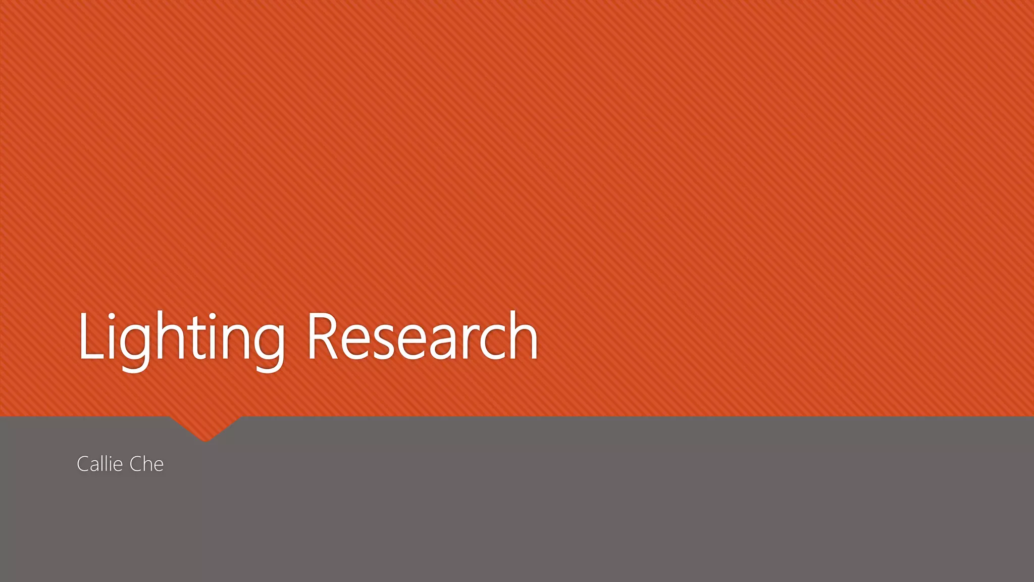 Lighting Research | PPTX