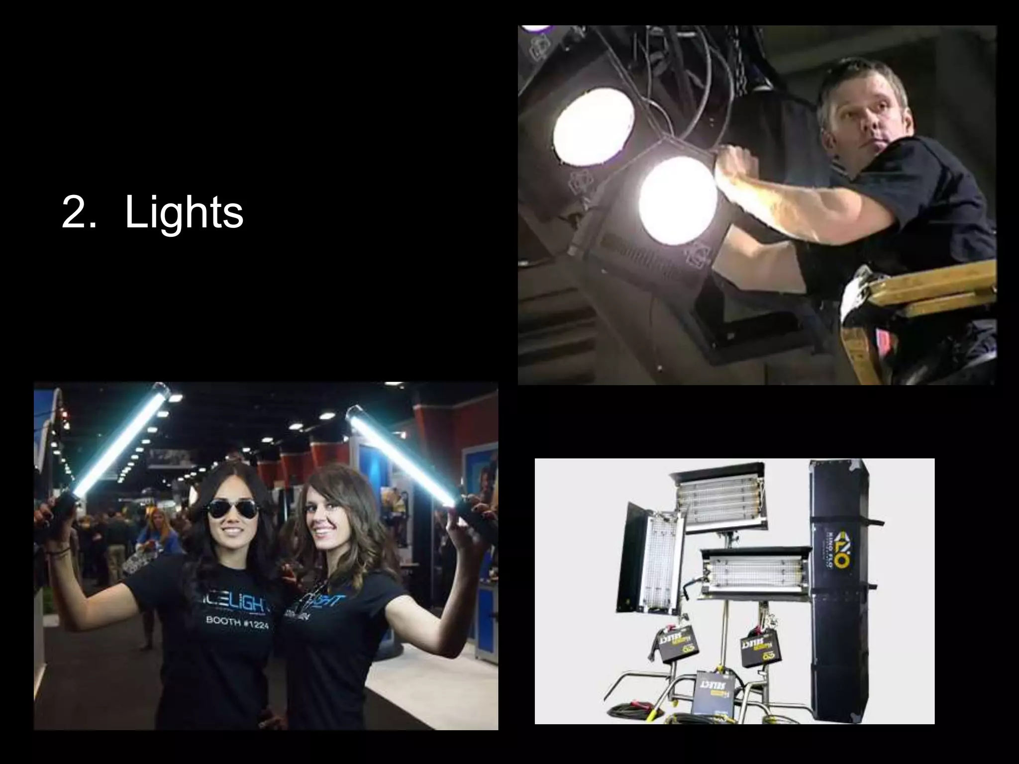 EMC 3130/2130 Lecture Six - Lighting Part 2 Lights | PPT