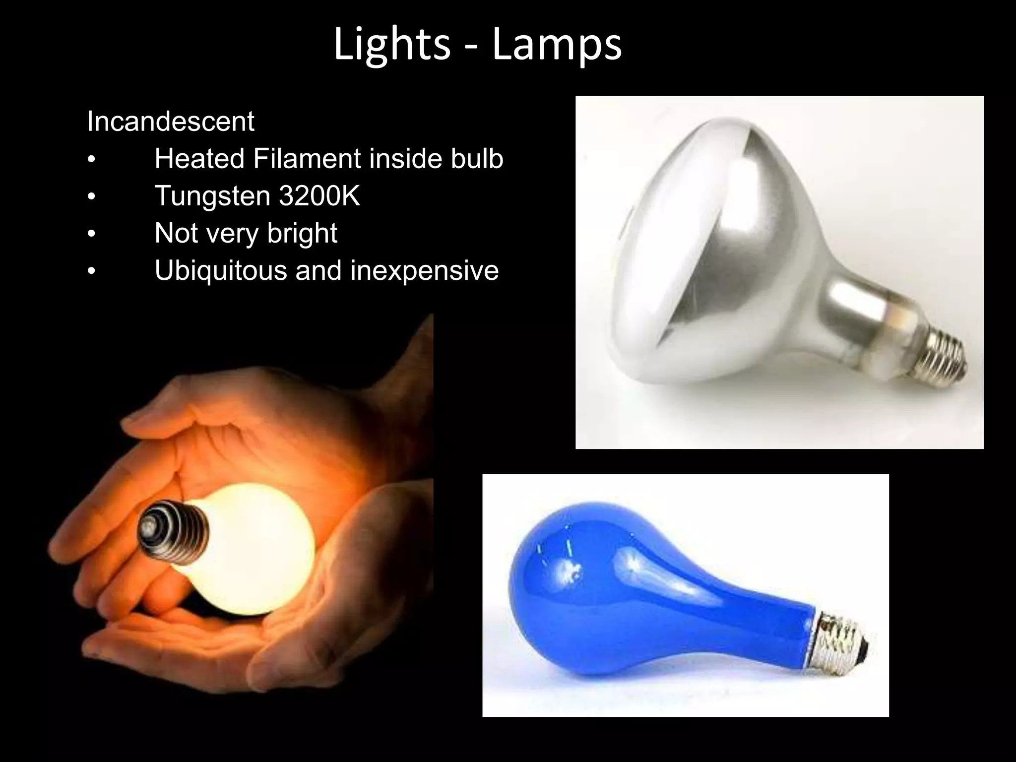 EMC 3130/2130 Lecture Six - Lighting Part 2 Lights | PPT