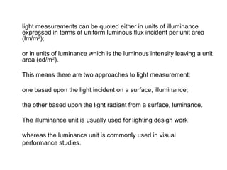 Lighting terminlologyand their units | PPT