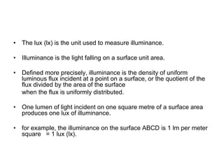 Lighting terminlologyand their units | PPT
