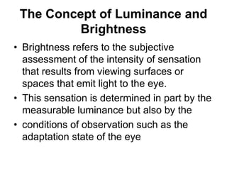 Lighting terminlologyand their units | PPT