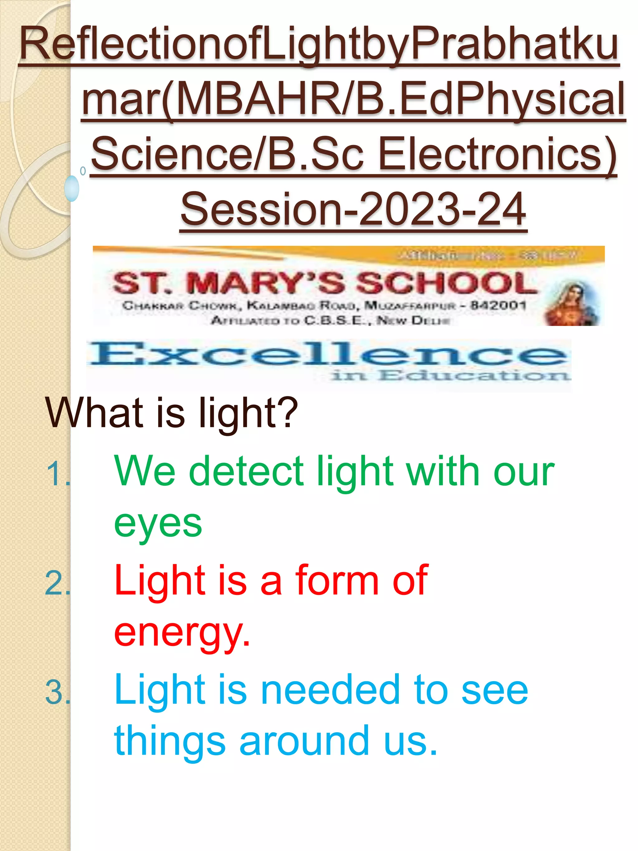 Light Introduction.pptx | Physics | Science