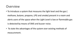 Light level and gas monitoring system | PPTX