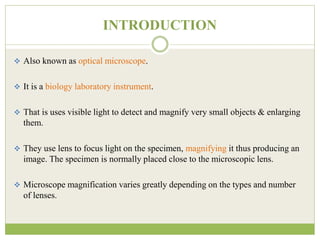 Light microscope | PPTX | Photography | Arts and Crafts