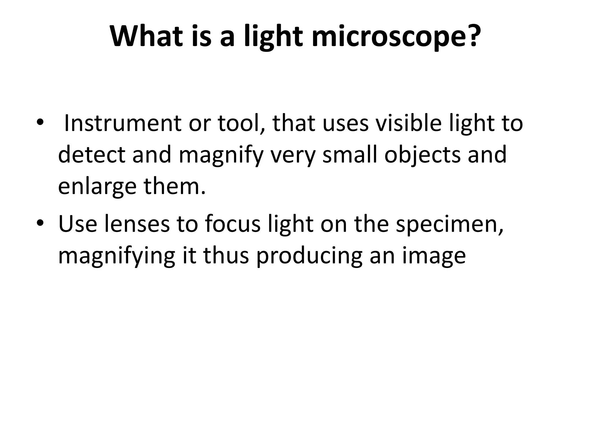 Light microscope | PPTX