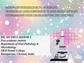 Light microscopy dr muthulakshmi | PPTX