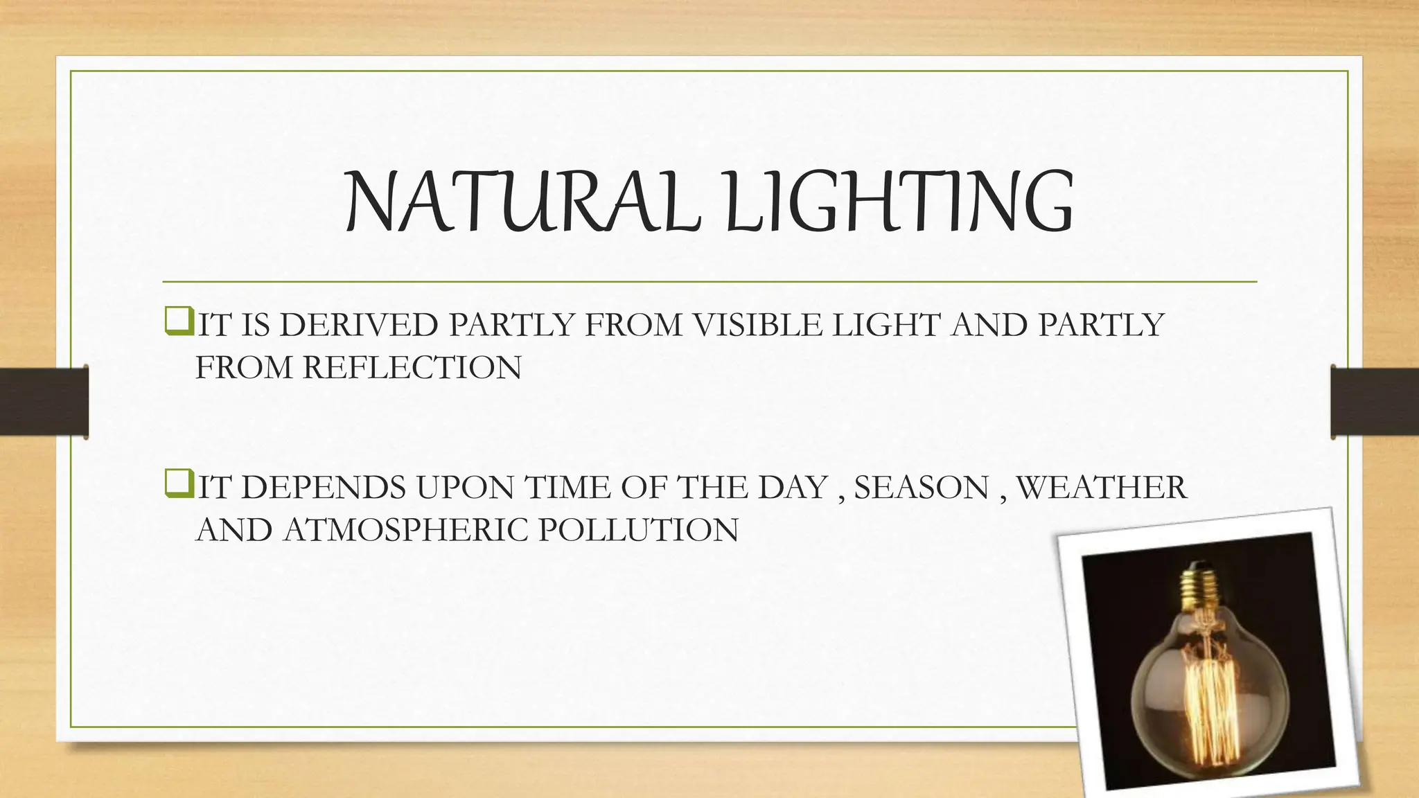 LIGHT Community Medicine LIGHT IS A SOURCE OF ENERGY THERE ARE TWO TYPE ...